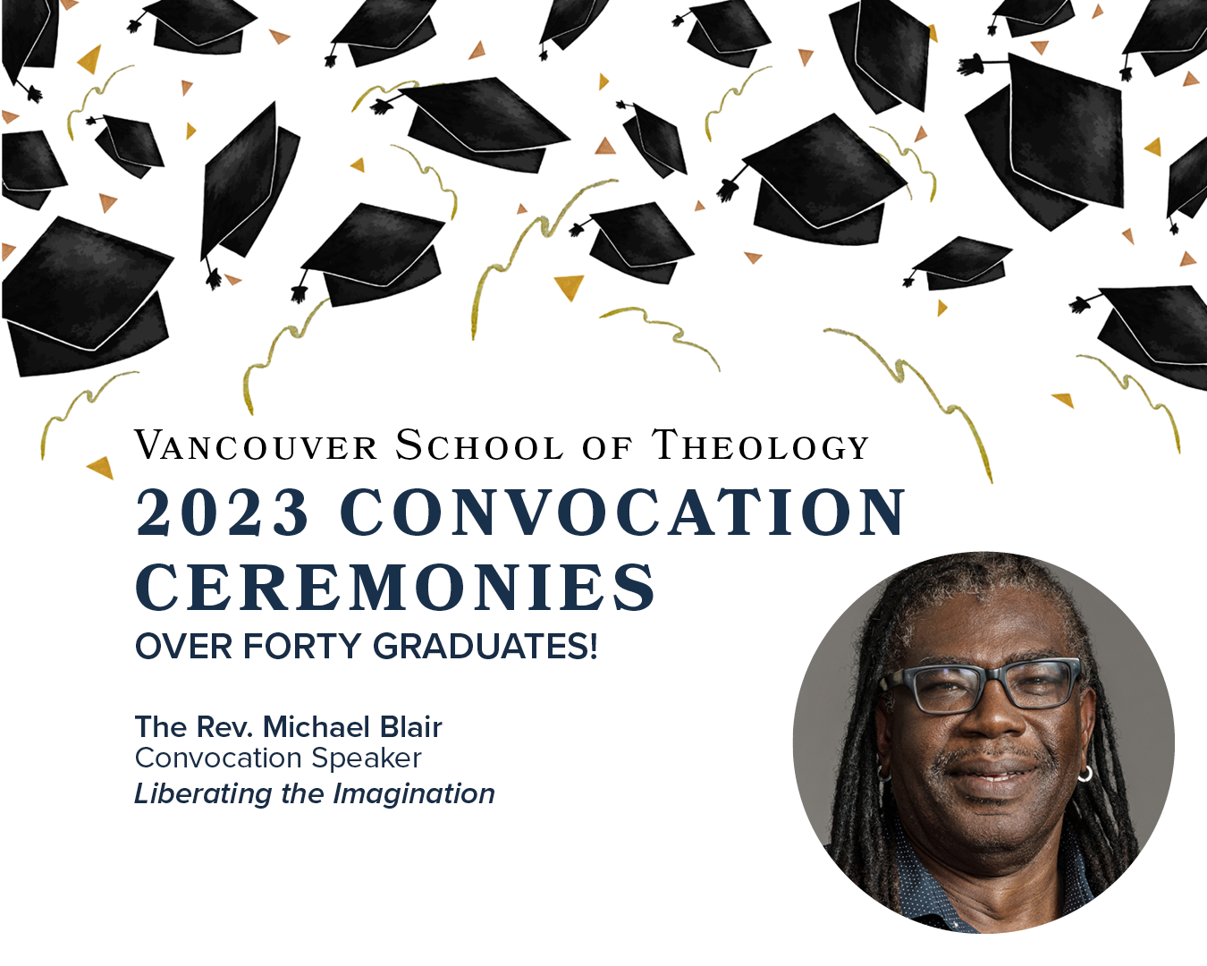 2023 Convocation Ceremonies – May 9, 2023 - Vancouver School of Theology