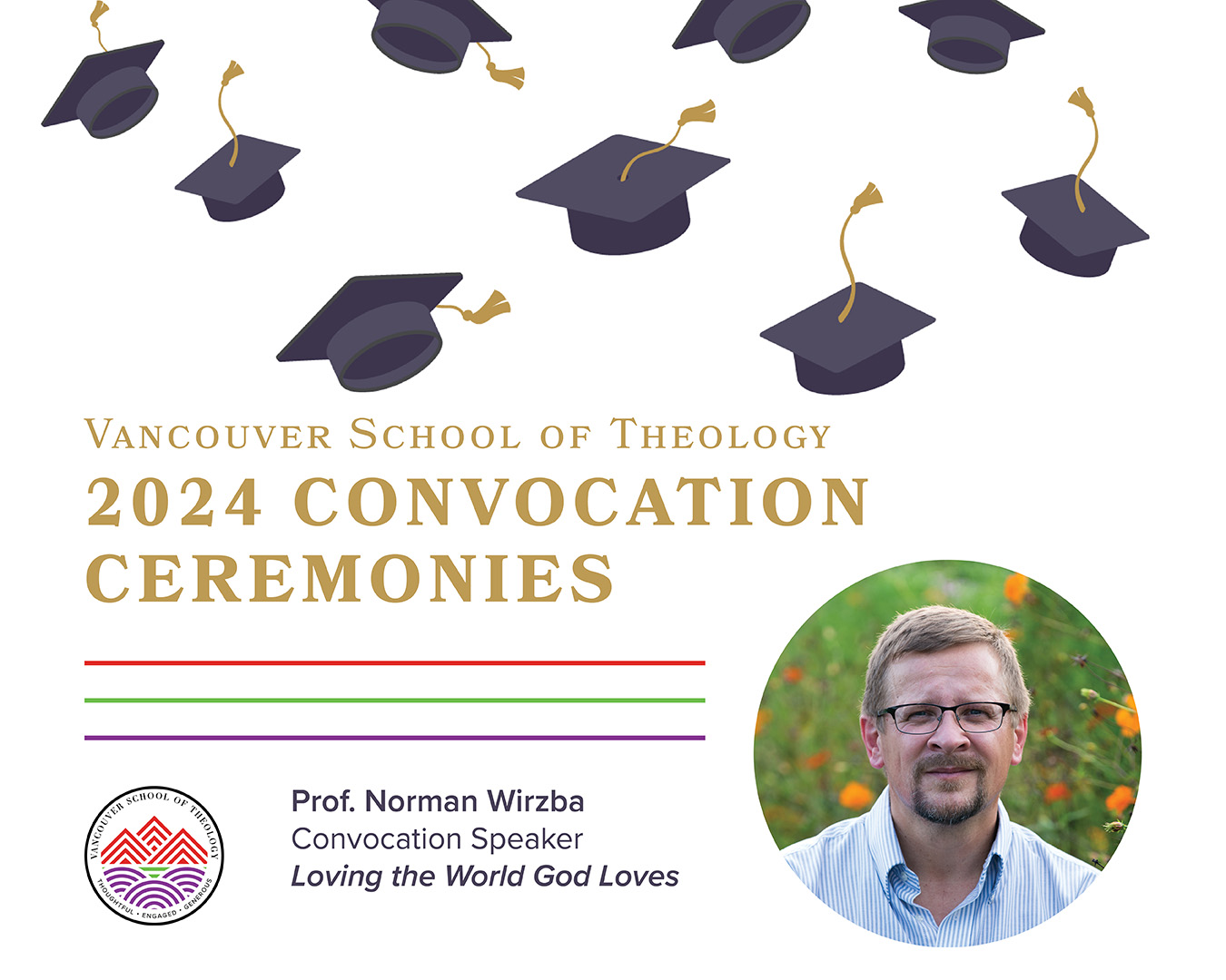 2024 Convocation Ceremonies — May 7th, 2024 - Vancouver School of Theology